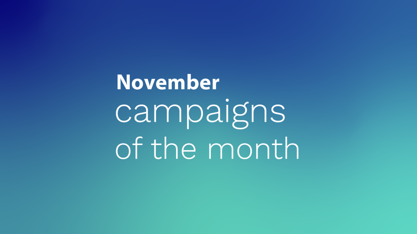 November Campaigns of the Month. | Advertising | Marketing | Holdens