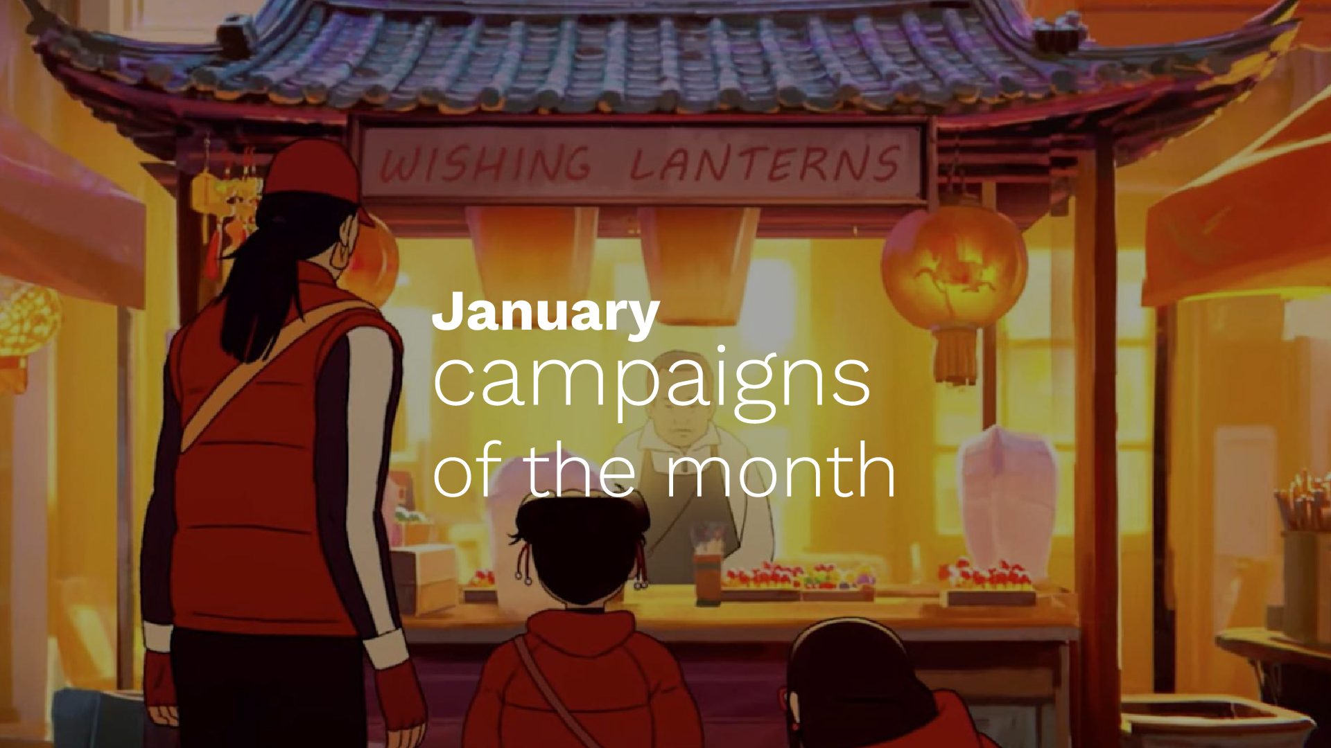 January Campaigns of the Month | Full Service Creative Agency in ...